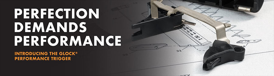 GLOCK Introduces the Performance Trigger - UN12Magazine